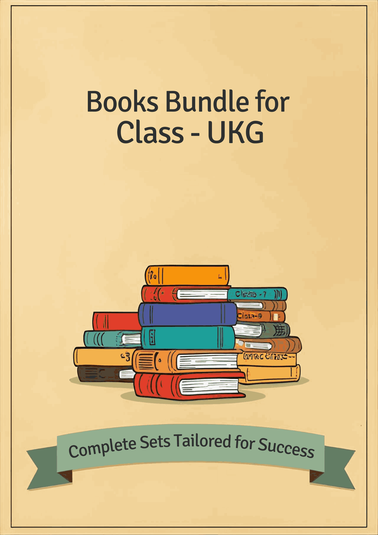 Class UKG Books Set [Green Berry World School] - My School Kids
